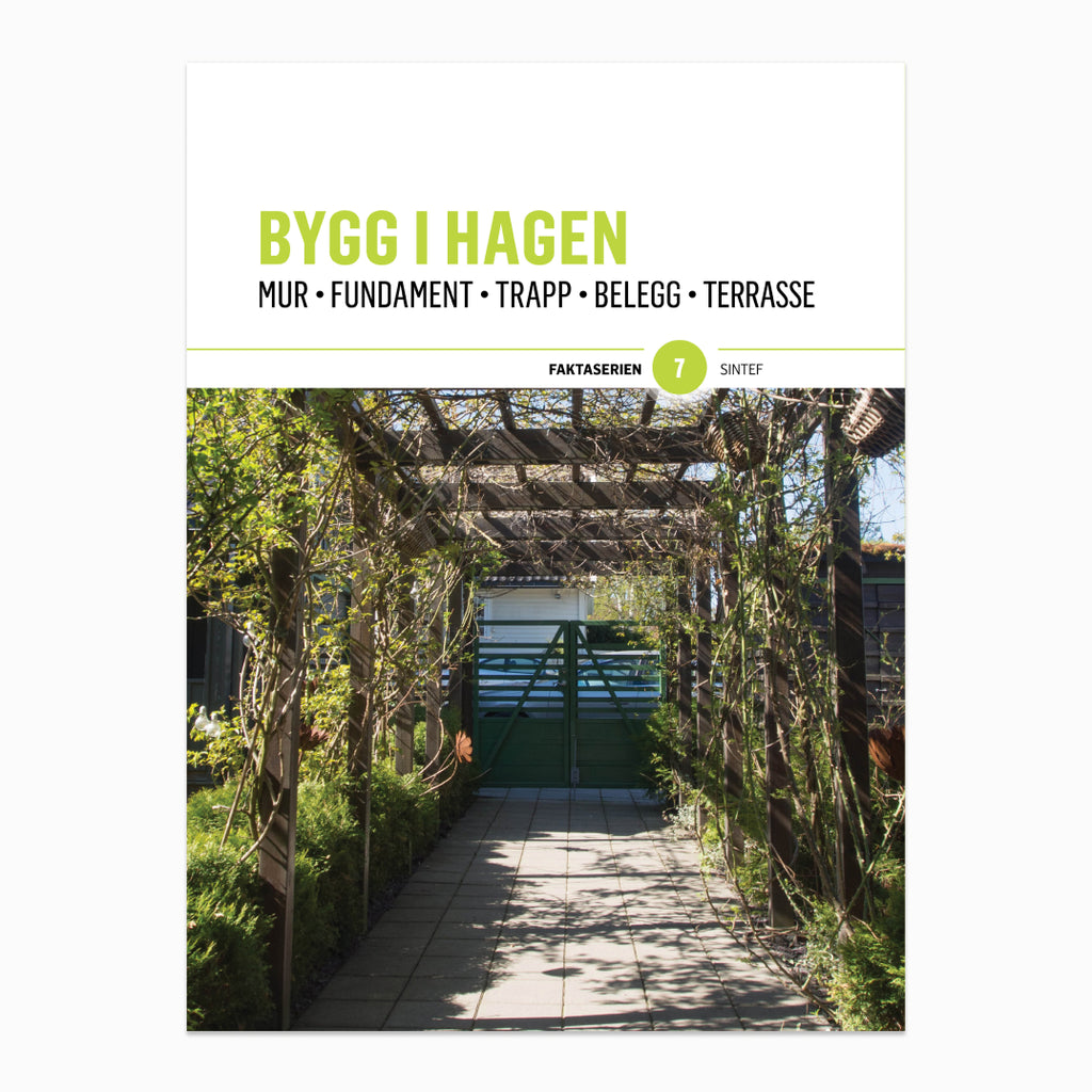 Bygg i hagen - SINTEF Store